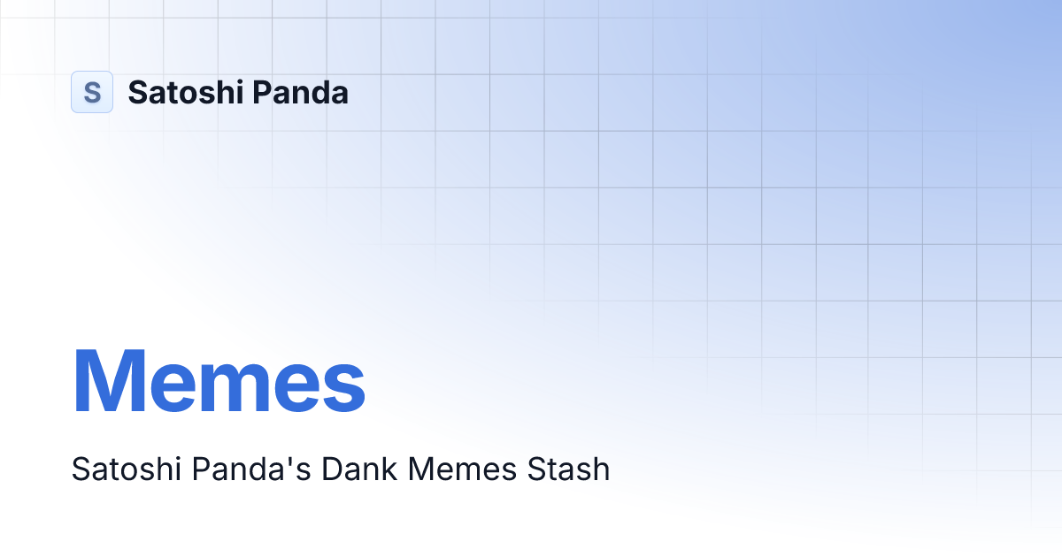 Memes | Satoshi Panda